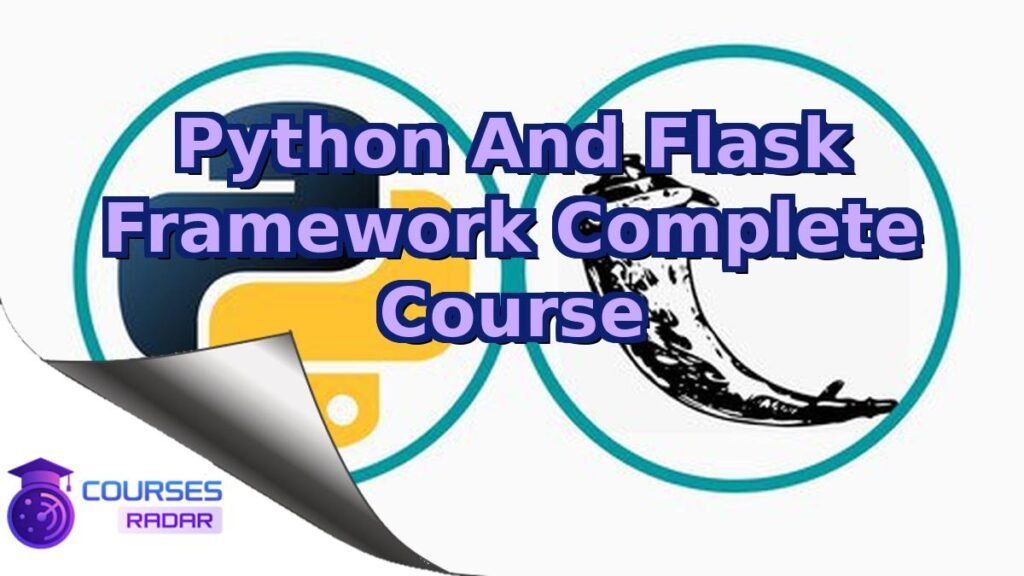 Python And Flask Framework Complete Course – Free Course