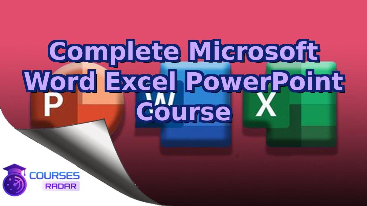 Complete Microsoft Word Excel Powerpoint Course Free Course