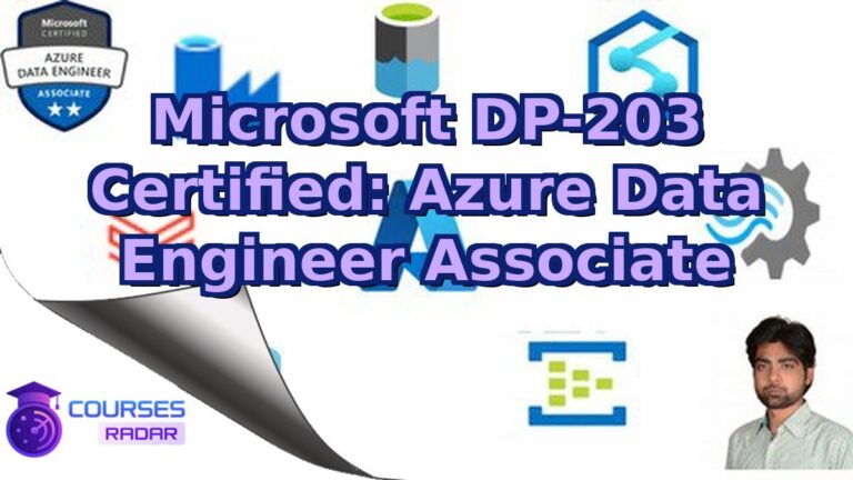 Microsoft DP-203 Certified: Azure Data Engineer Associate – Free Course