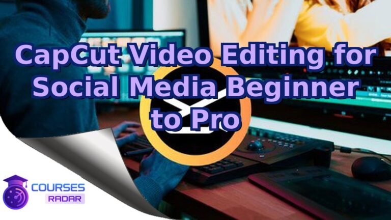 Capcut Ninja: Mastering Video Editing Basics to Advanced – Free Course